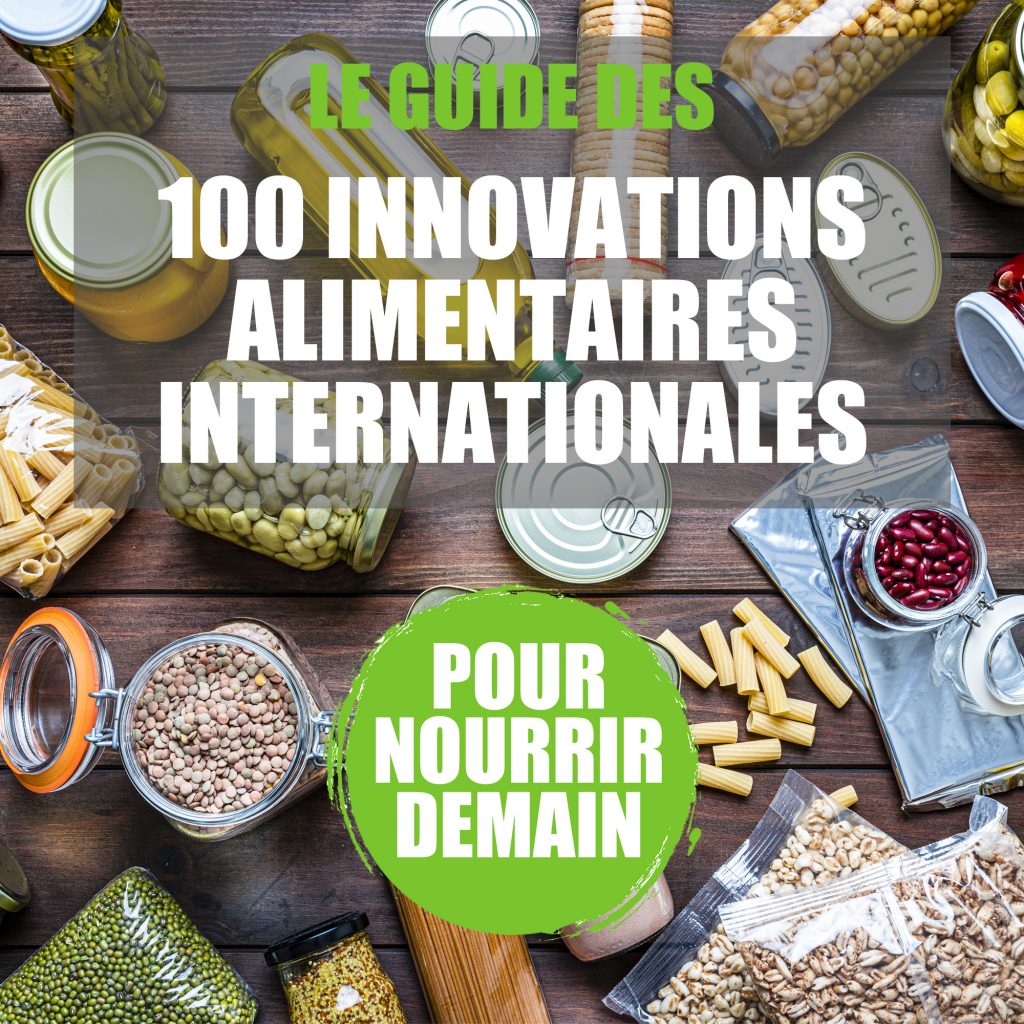 Téléchargez "Le guide des 100 innovations alimentaires internationales" - La veille des ...
